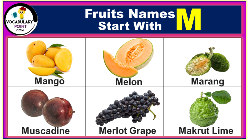 Fruits Starting with M (Properties and Pictures) - Vocabulary Point
