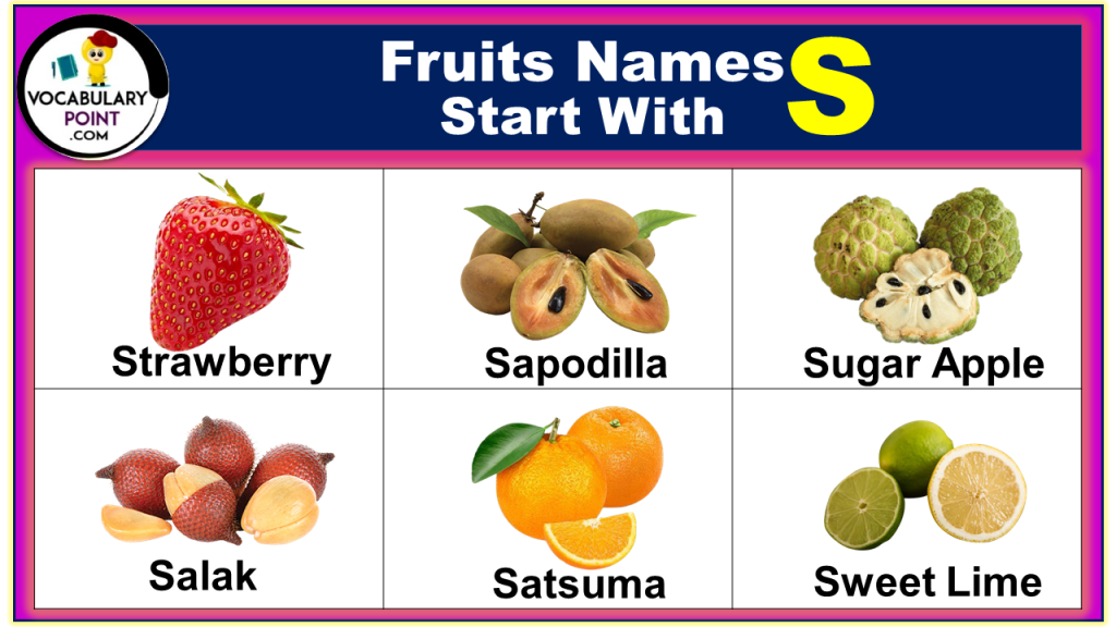 Fruits Starting with S (Properties and Pictures) - Vocabulary Point