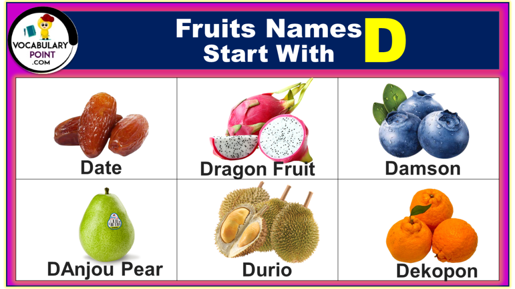 Fruits Starting with D (Properties and Pictures) - Vocabulary Point