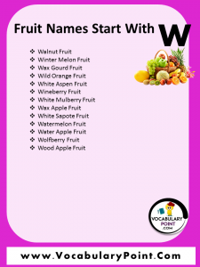 Fruits Starting with W (Properties and Pictures) - Vocabulary Point
