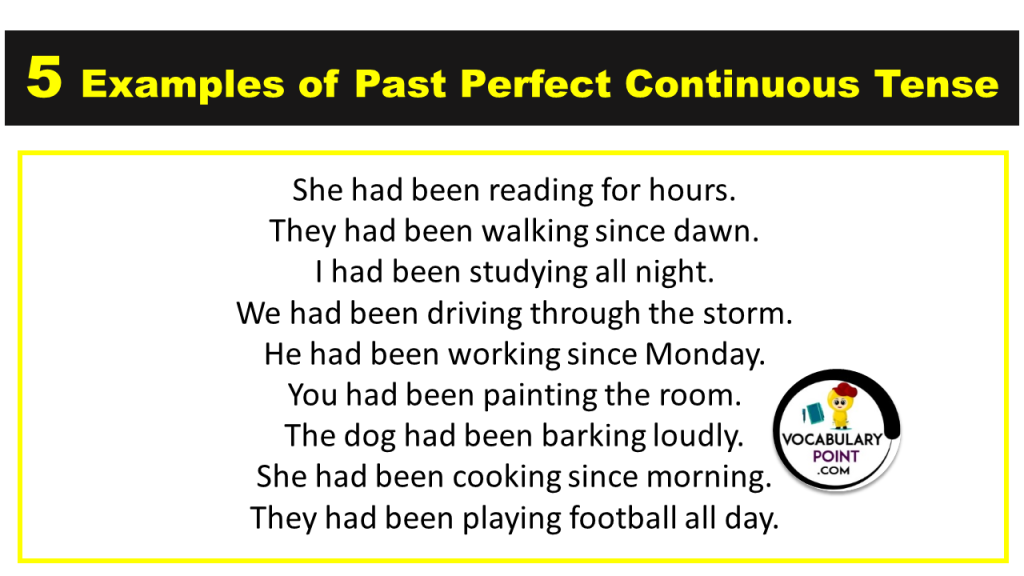 5 Examples of Past Perfect Continuous Tense - Vocabulary Point