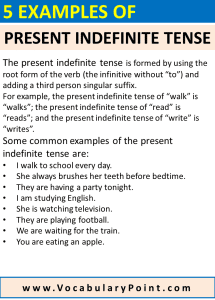 5 Examples of Present Indefinite Tense - Vocabulary Point