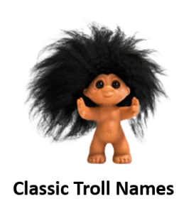 300+ Best Troll Names in English (Funny and Cute) - Vocabulary Point