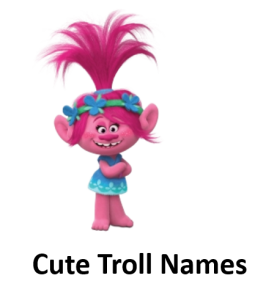300+ Best Troll Names in English (Funny and Cute) - Vocabulary Point