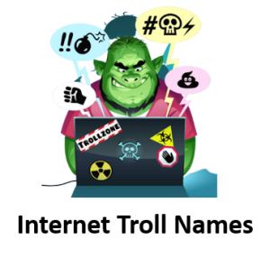 300+ Best Troll Names in English (Funny and Cute) - Vocabulary Point