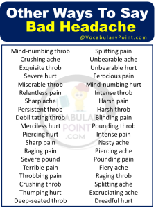 Other Ways To Say Bad Headache - Vocabulary Point