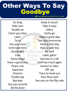 Other Ways To Say Goodbye - Vocabulary Point
