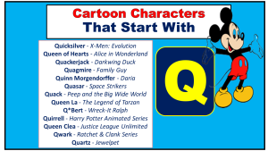 Cartoon Characters That Start With Q (Disney & Funny) - Vocabulary Point