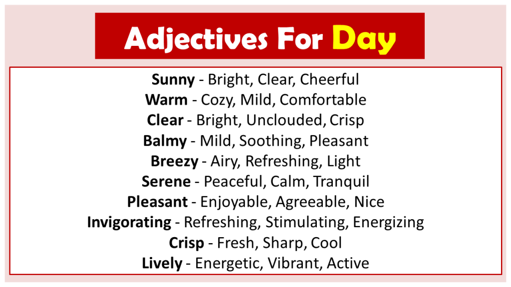 Adjectives for Day (Descriptive Words for Day) - Vocabulary Point