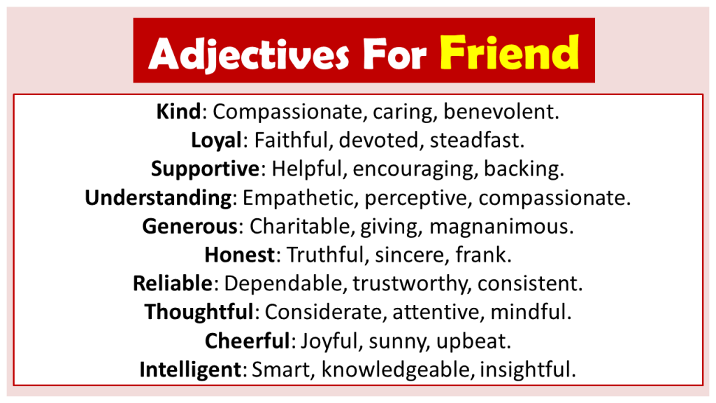 Adjectives for Friend (Descriptive Words for Friend) - Vocabulary Point Adjectives for Friend (Descriptive Words for Friend) - Vocabulary Point
