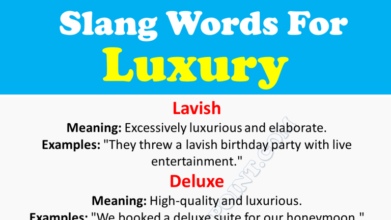 Best Slang Words For Luxury - Vocabulary Point