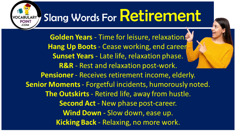 50 Slang Words for Retirement - Vocabulary Point